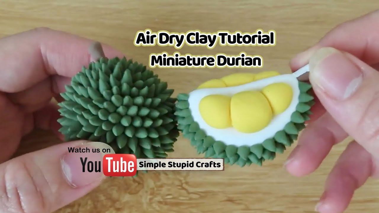 Air dry clay tutorial Miniature Durian 輕黏土教學｜榴槤 - YouTube