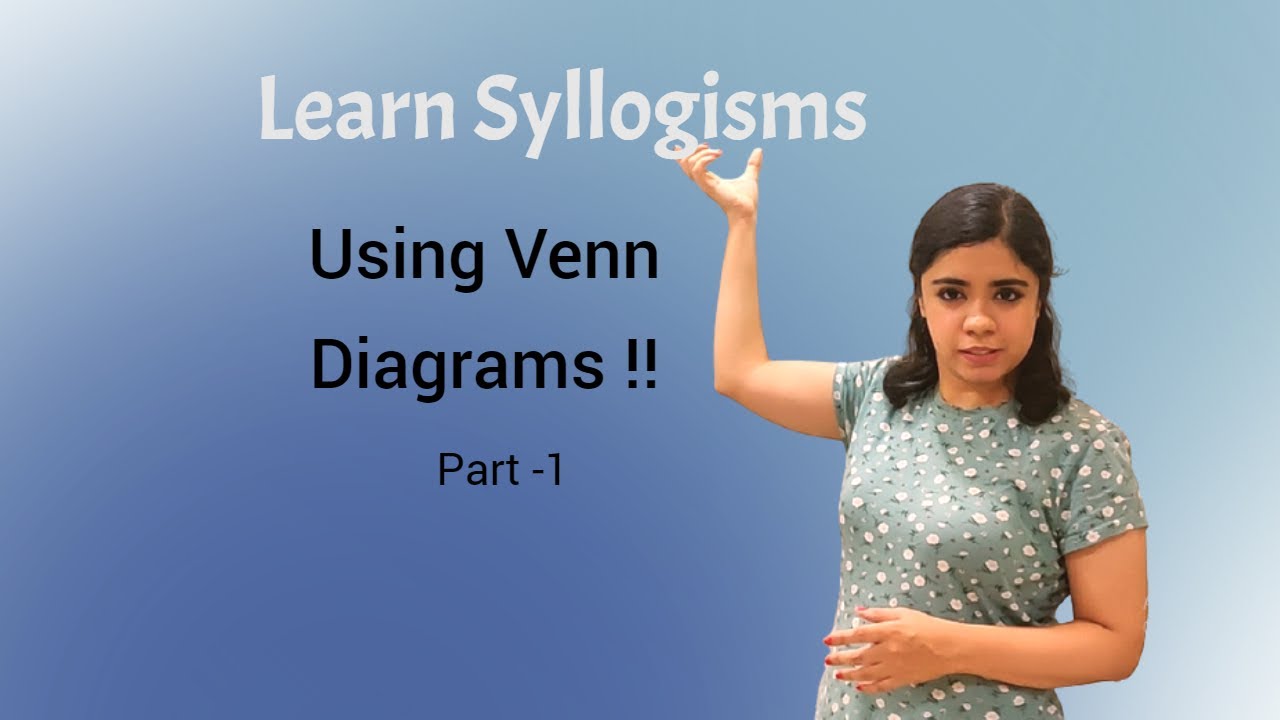 Learn Syllogisms using Venn Diagrams !! (CAT/ CET/Bankpo /NMAT/SNAP ...