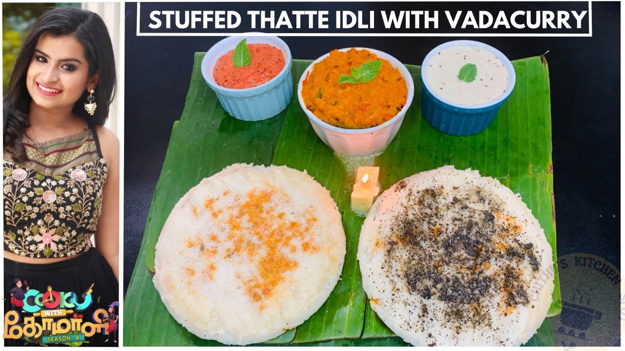 Stuffed thatte Idli with vada curry | cook with Comali 4 Shivangi ...