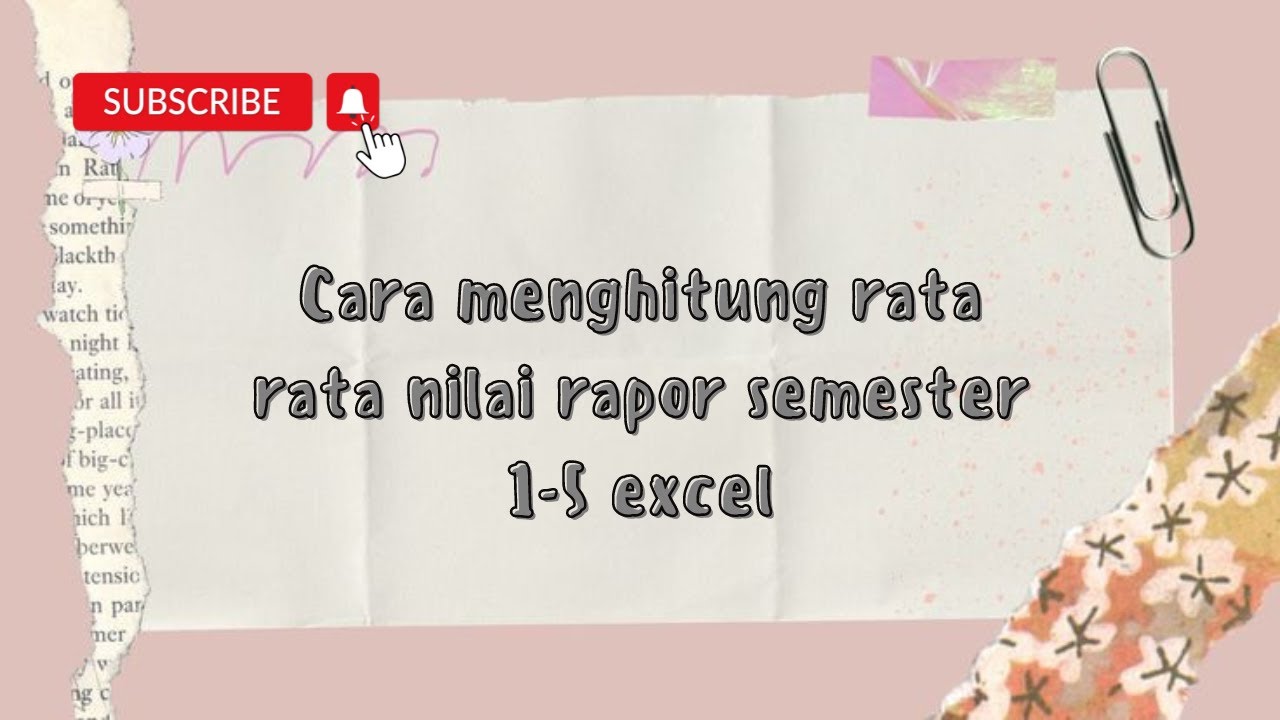 Cara Menghitung Rata Rata Nilai Rapor Semester 1 5 - YouTube