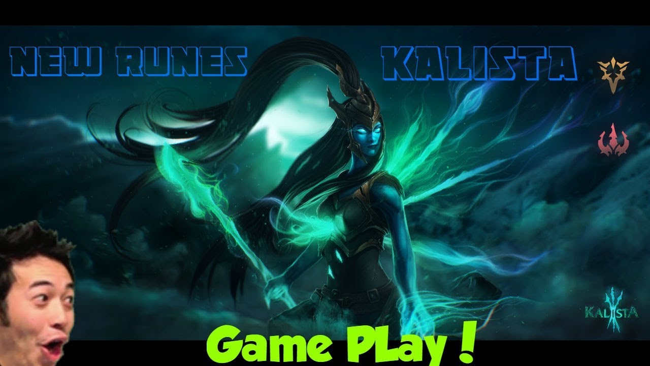 Kalista NEW RUNES HYPE! OP OP Gameplay - YouTube