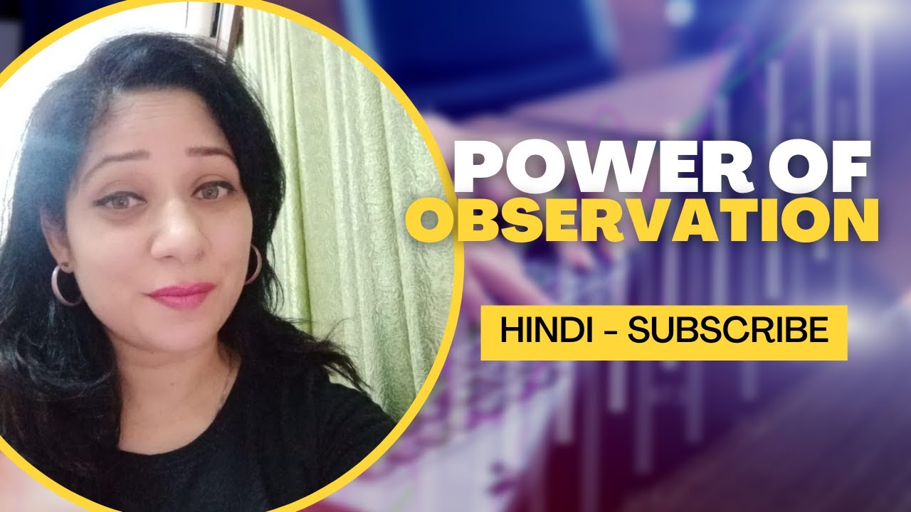 Effective Communication | Observation | Hindi |Sapna Bhatnagar - YouTube