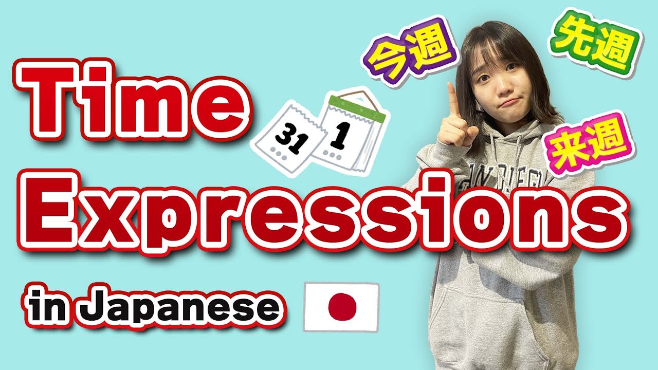 Today, Yesterday, Tomorrow📅 Time Expressions in Japanese!! [#46] - YouTube