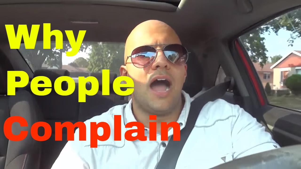 The Psychology Behind Complaining-Why People Complain - YouTube
