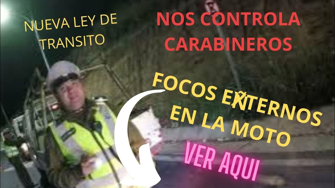 SON LEGALES LOS FOCOS EN LA MOTO?CONTROL DE CARABINEROS POR FOCOS ...