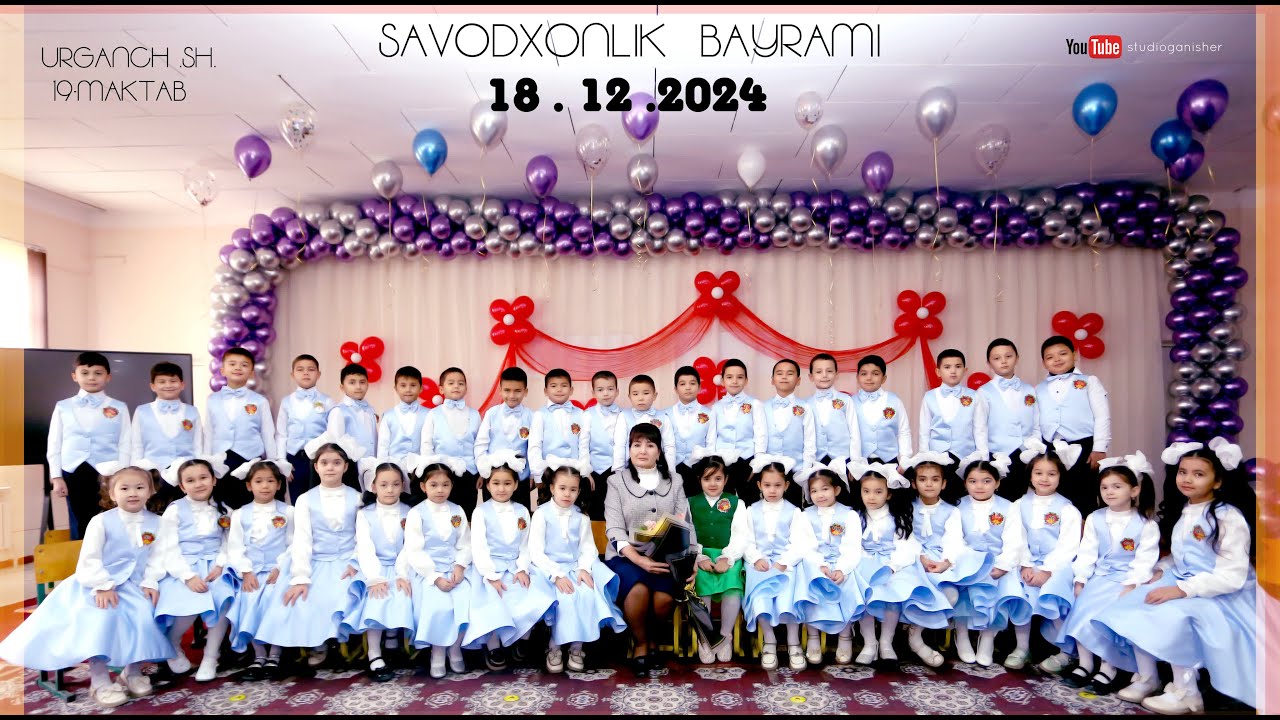 SAVODXONLIK BAYRAMI ( ALIFBE )19 - SON MAKTAB 1- B SINF ( XORAZM ...