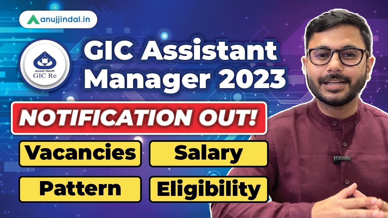 GIC Notification 2023 | GIC Assistant Manager 2023 | Eligibility ...