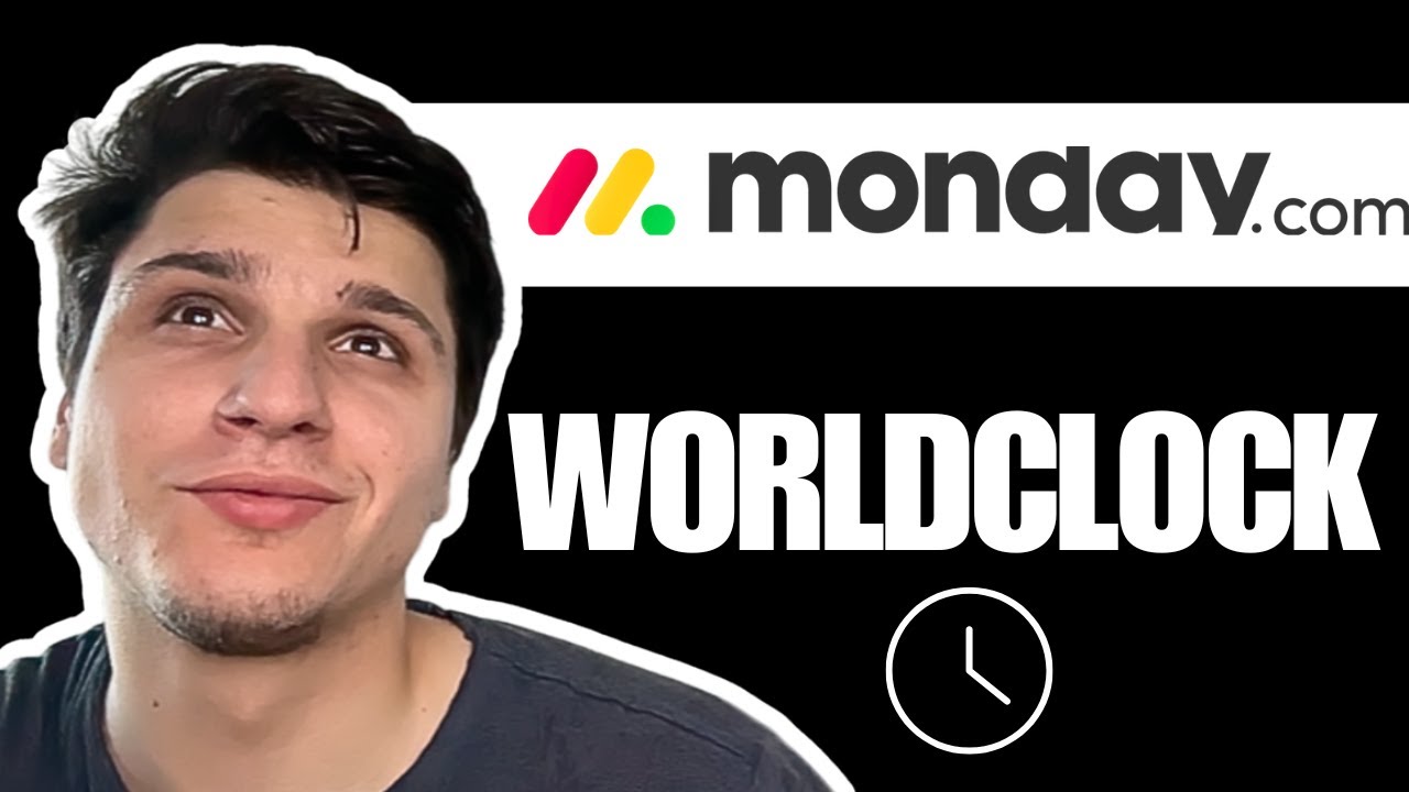 Mondaycom Tutorial Worldclock - YouTube