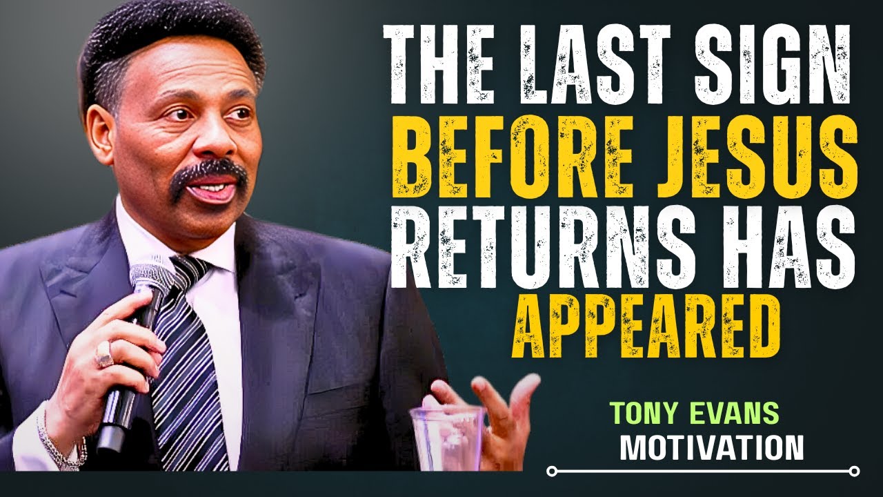 “The Final Warning: The Last Sign Before Christ’s Return | Tony Evans ...