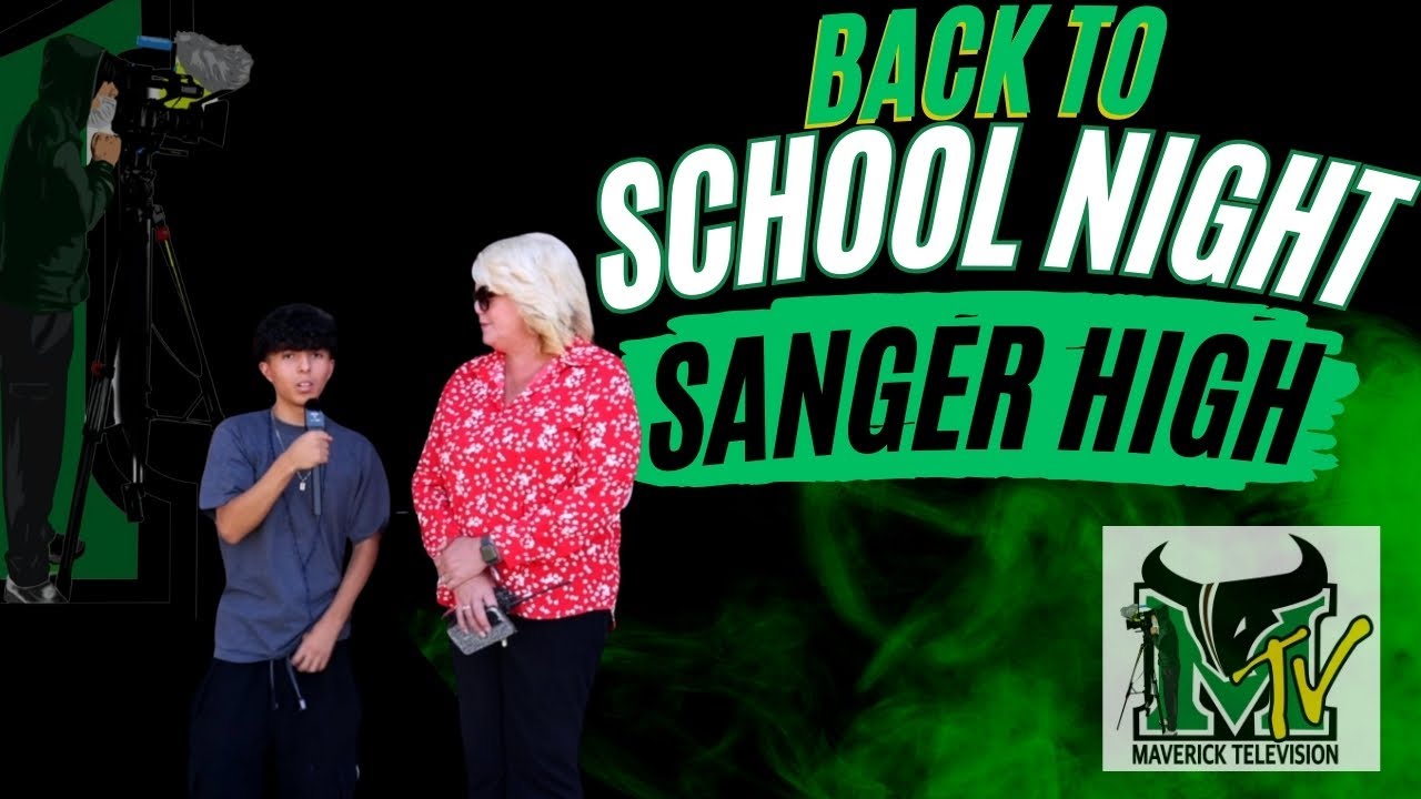 Sanger High School Back to School Night (Maverick TV) - YouTube