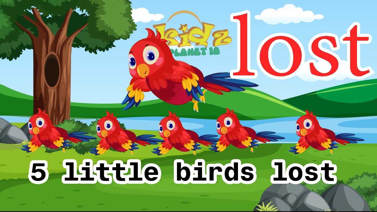 5 little birds went out and lost English song I Help Mom I Nursery ...