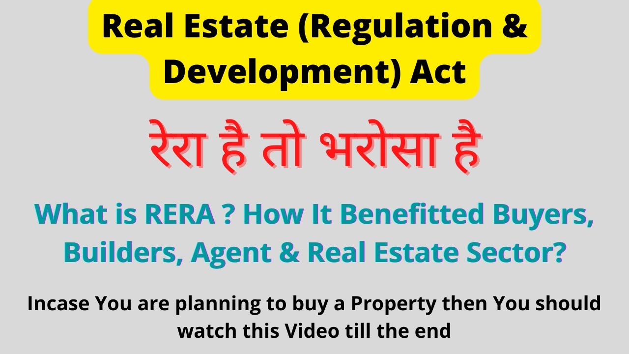 Real Estate (Regulation & Development) Act I What is RERA? How It ...