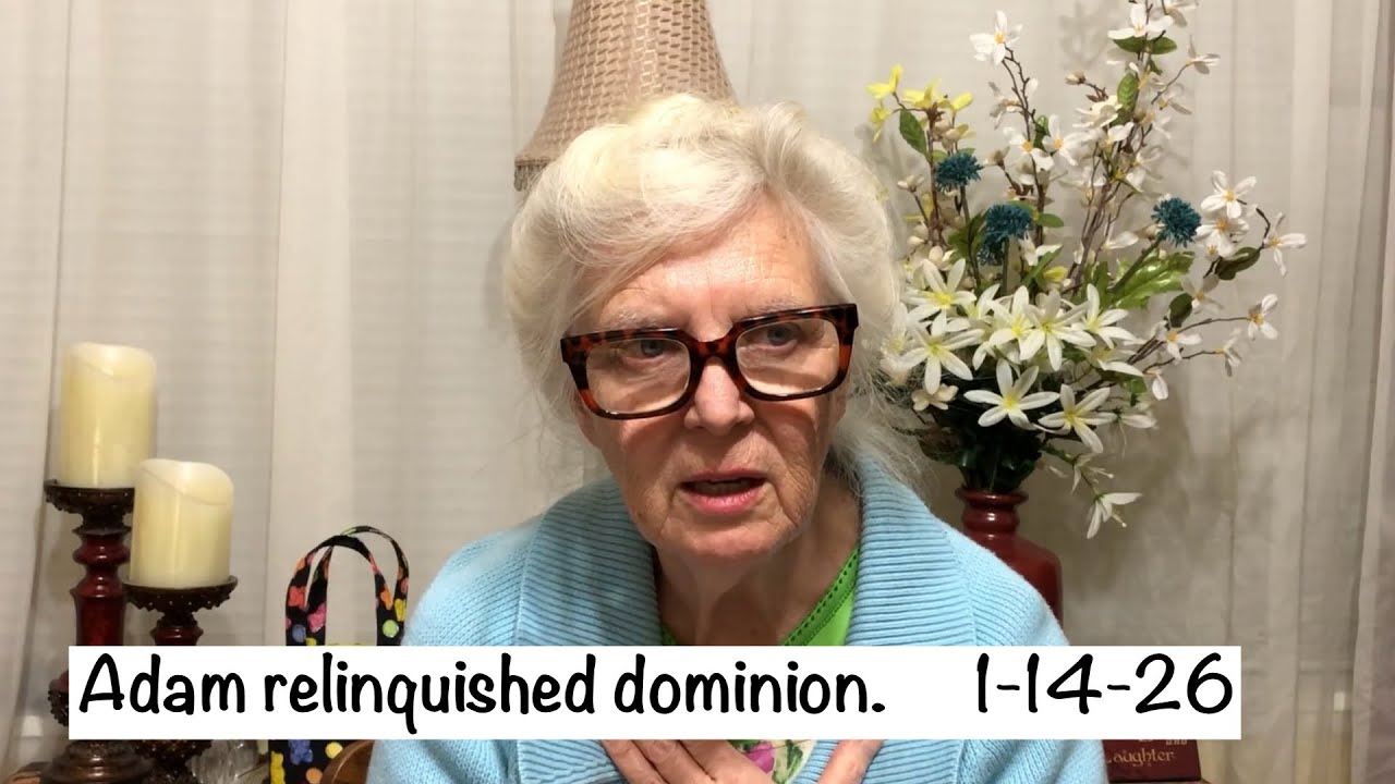 Adam relinquished dominion. 1-14-26 #lawisspiritual #Iamcarnal # ...