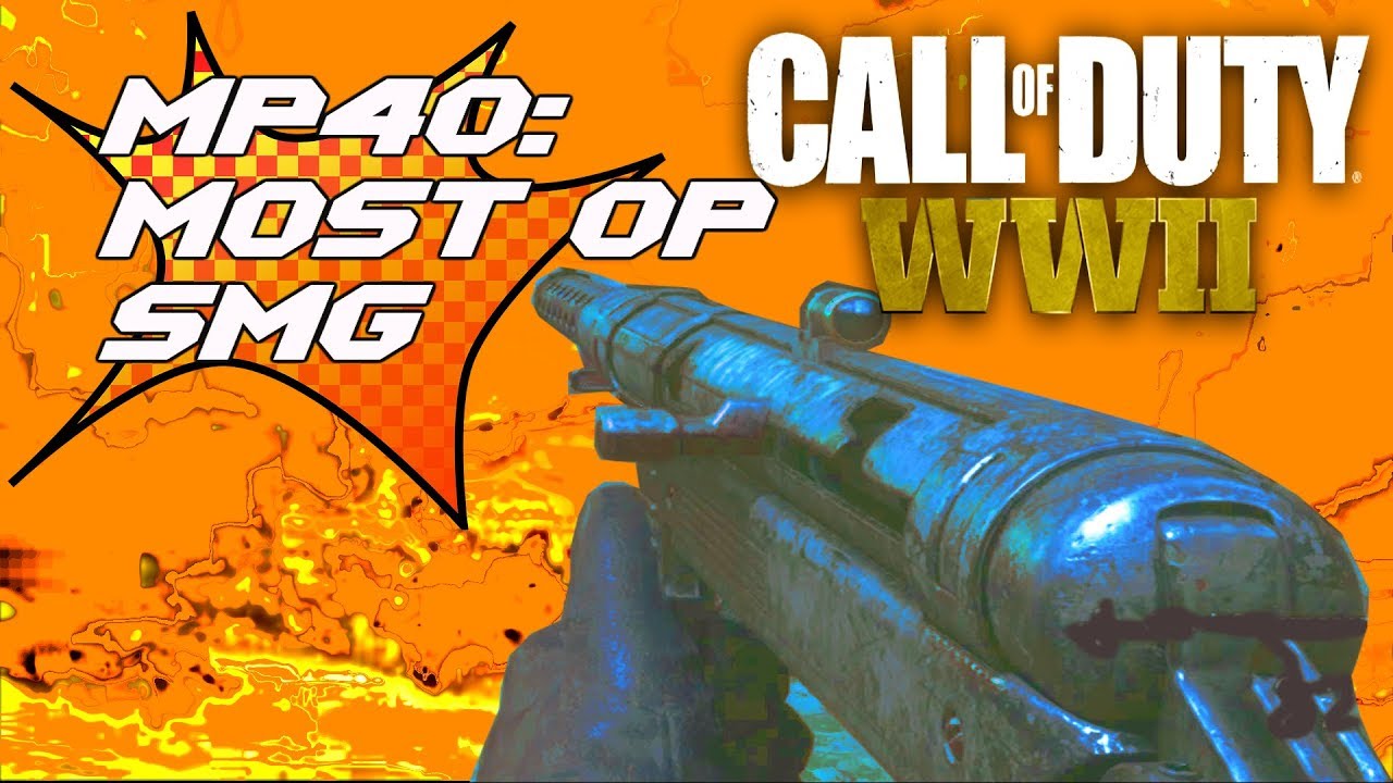 MP40 BEST SMG IN COD WW2! BEST CLASS SETUP FOR THE OVERPOWERED MP40 ...