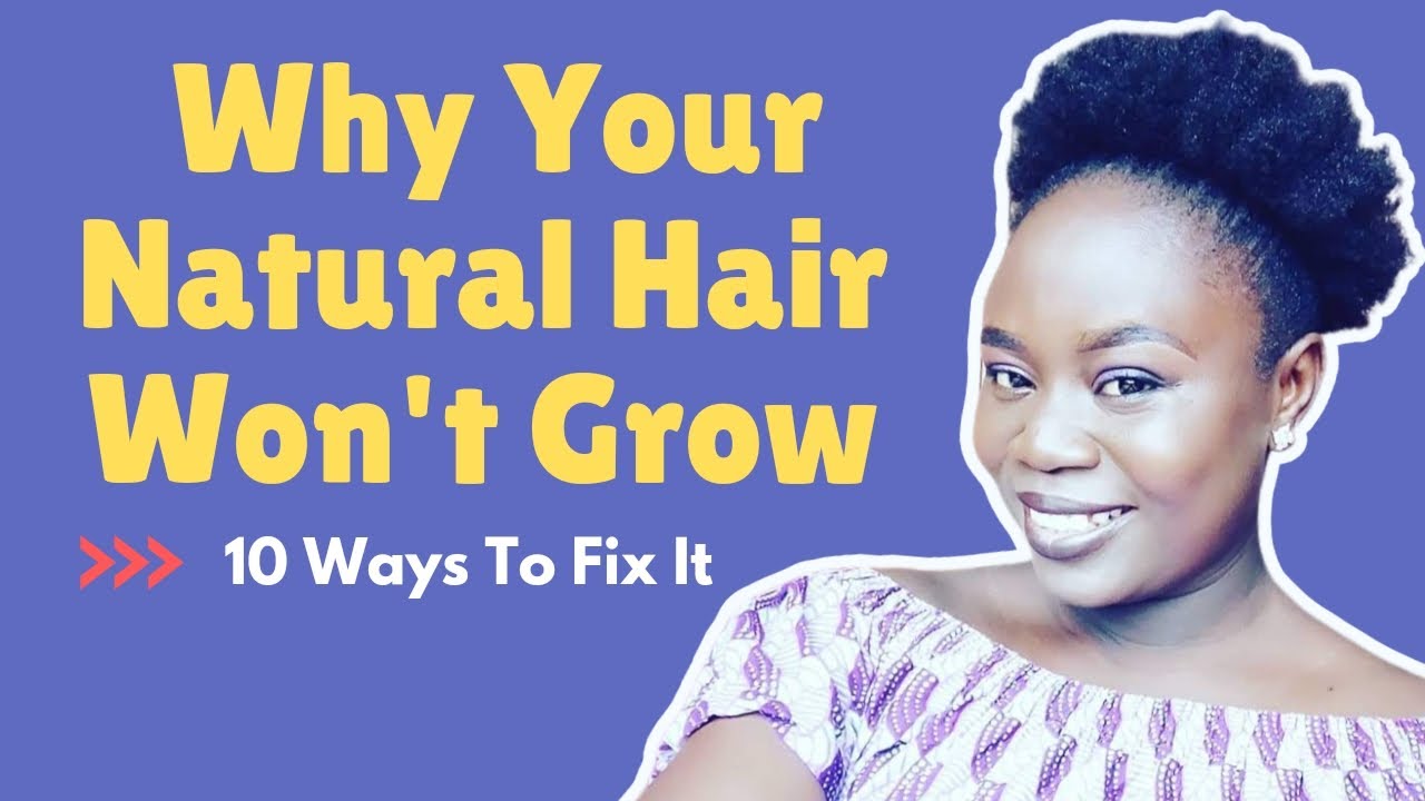 The 10 Things I did Differently that Grew My Natural Hair | How To Grow ...