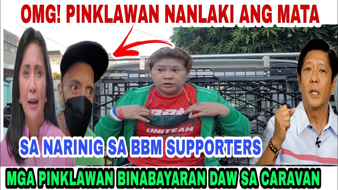 PINKLAWAN NANLAKI ANG MATA SA NARINIG SA BBM SUPPORTERS | MGA PINKLAWAN ...