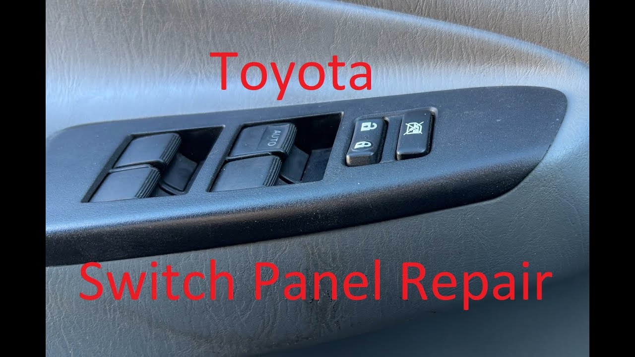 Tacoma Door and window Switch Panel repair - YouTube
