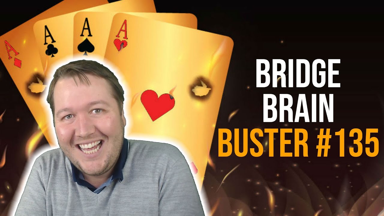 Bridge Brain Buster #135 - Daily Bridge Puzzle (Level 5 B-27) - YouTube