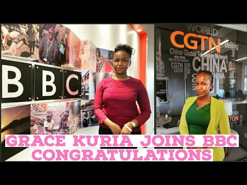 GRACE KURIA JOINS BBC. CONGRATULATIONS GRACE! - YouTube