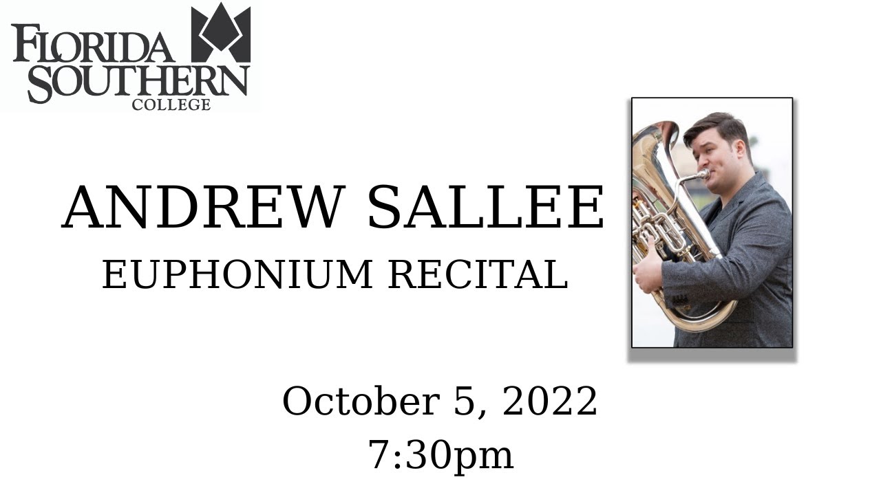 ANDREW SALLEE EUPHONIUM RECITAL - YouTube