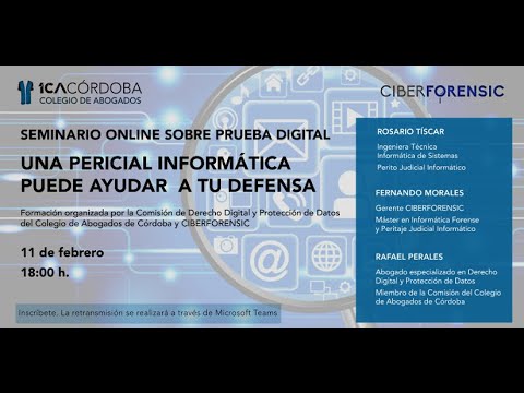 SEMINARIO PRUEBA DIGITAL - Una pericial informática puede ayudar a tu ...
