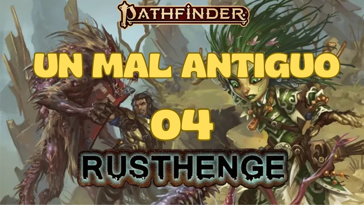 Rusthenge, Un mal antiguo ( 04 de x ) - YouTube