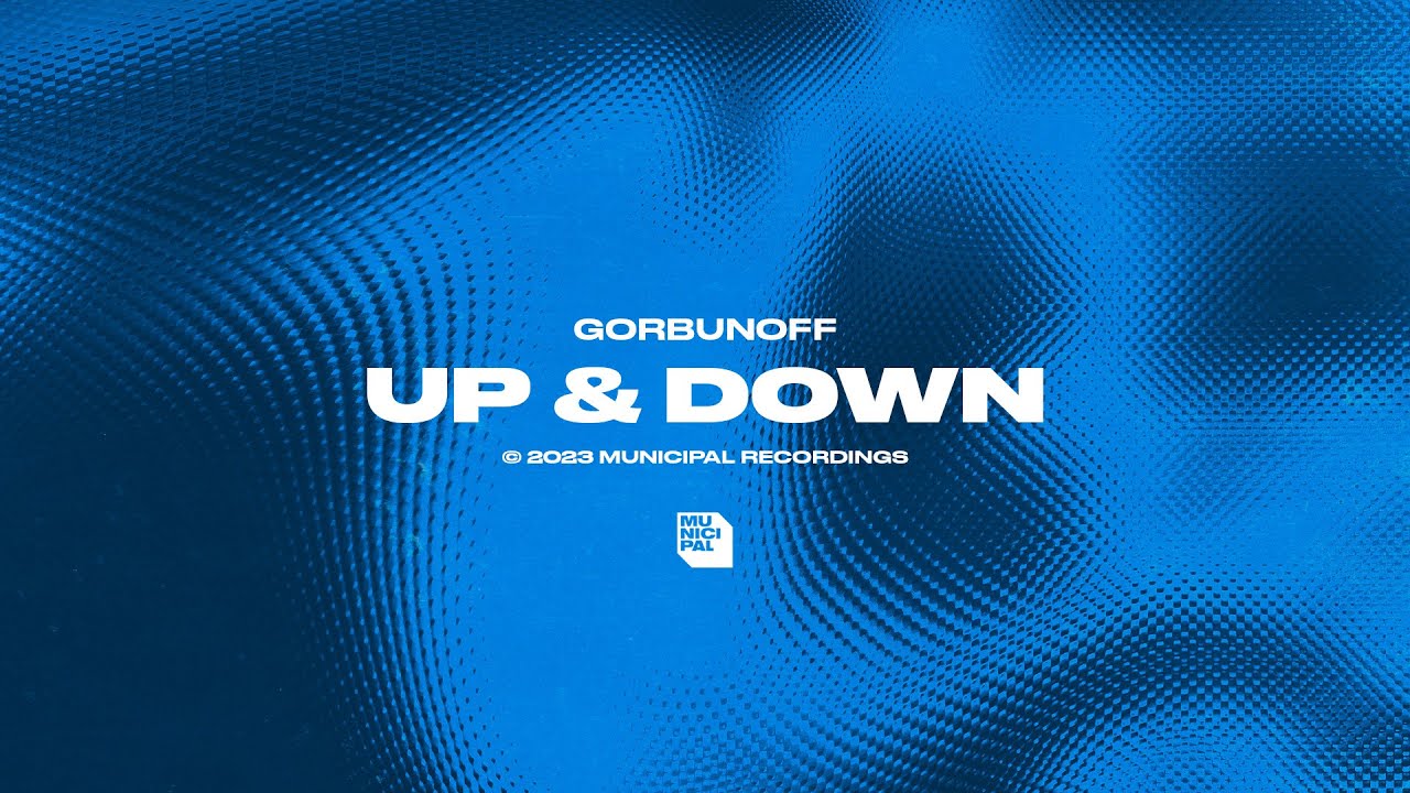 Gorbunoff - Up & Down - YouTube