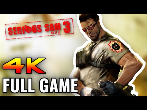 Serious Sam 3: BFE - Full Game Walkthrough (No Commentary) [4K]