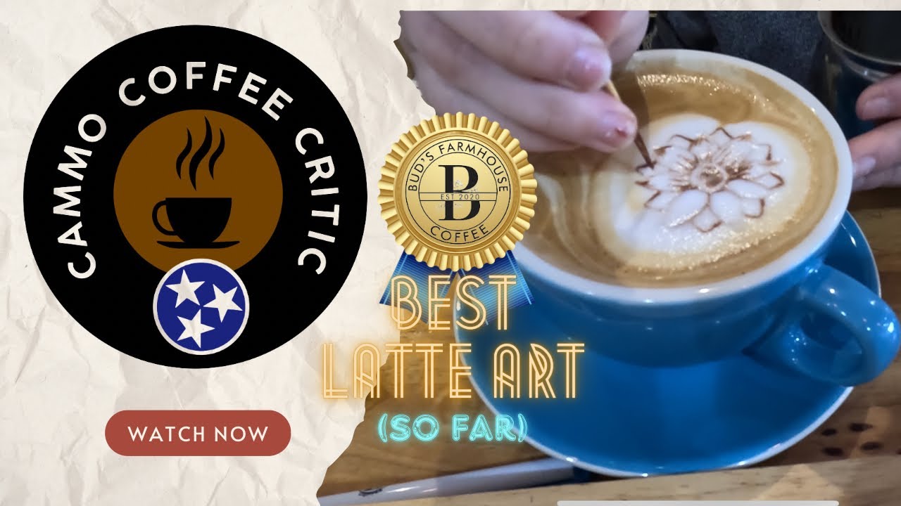 Bud’s Farmhouse Coffee: Encountering a different Latté Art Technique in ...