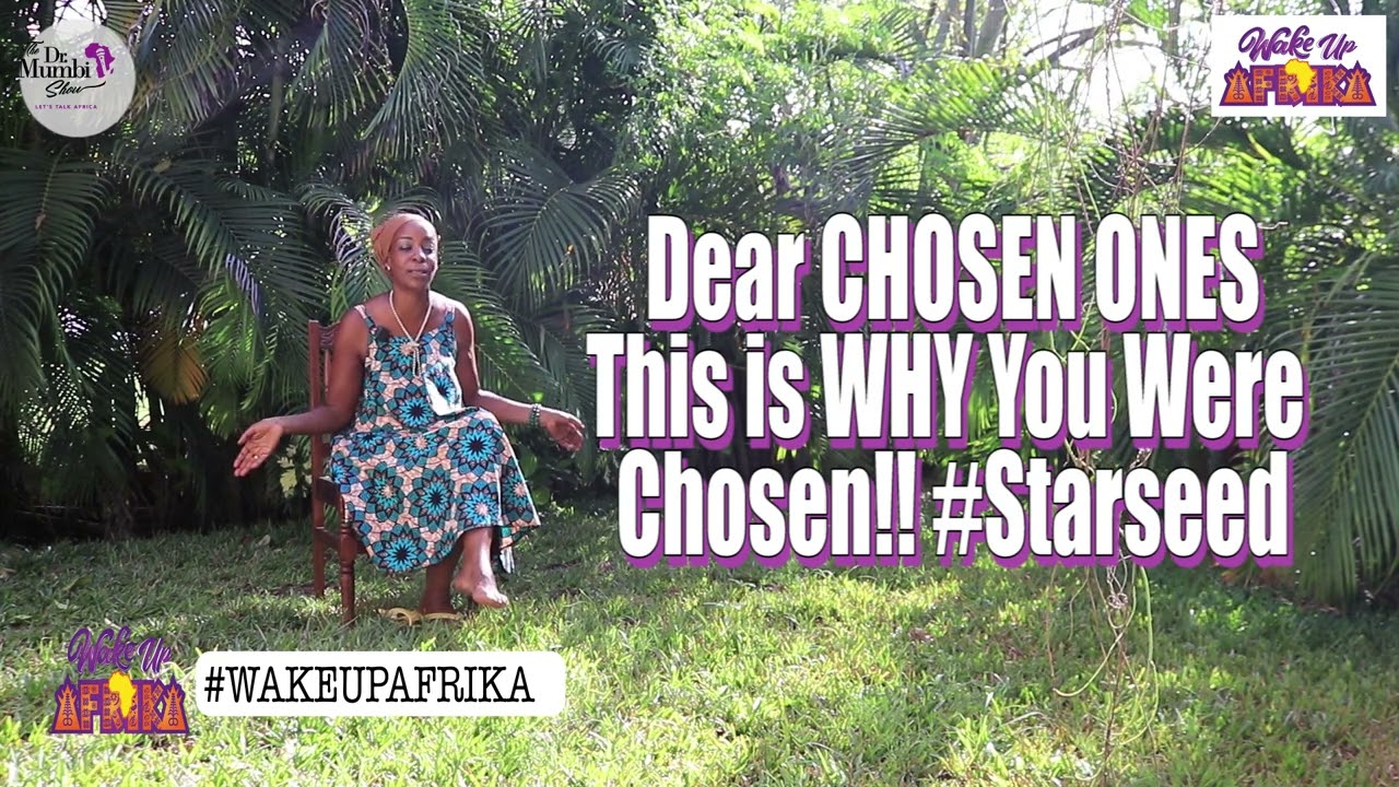 This is WHY You Were Chosen || Dr Mumbi Spiritual Show - YouTube