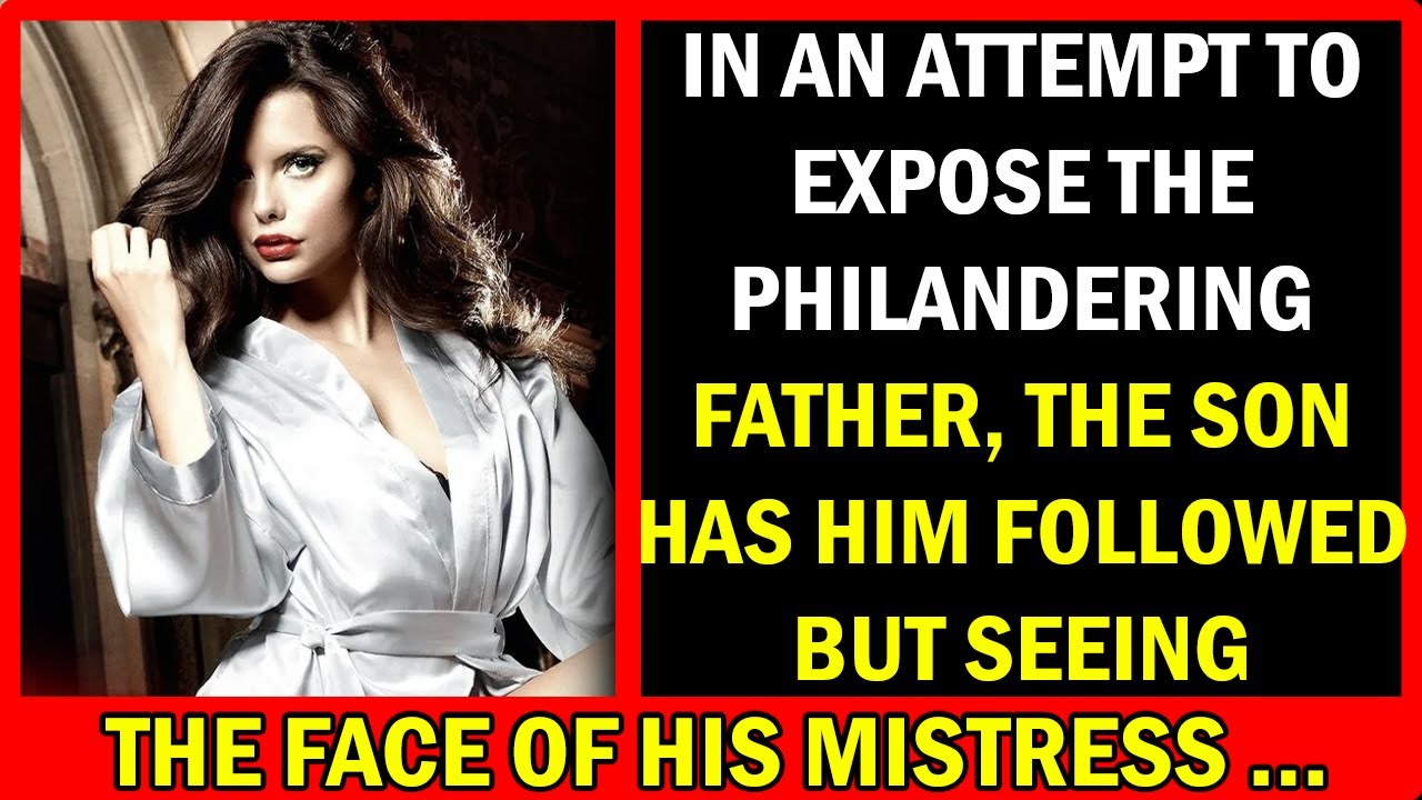 In an attempt to expose the philandering father, the son has him ...