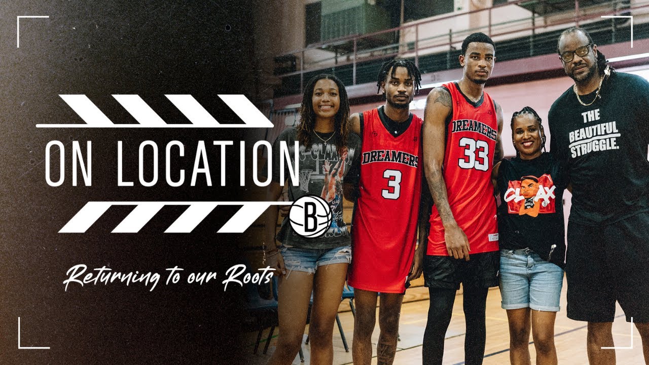 Nic Claxton Returning To His Roots | On Location with the Brooklyn Nets ...
