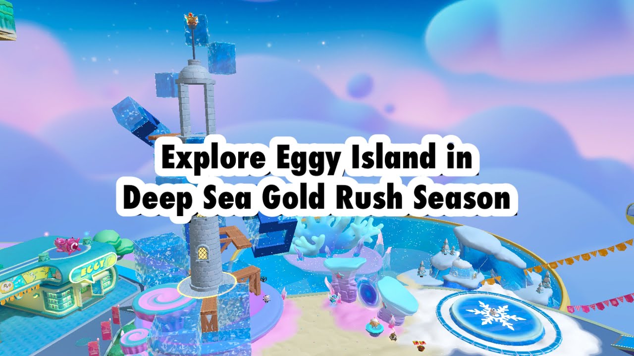 Explore Eggy Island in Deep Sea Gold Rush Season - Eggy Party - YouTube