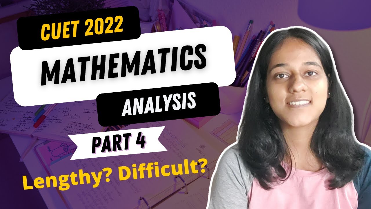 Mathematics Analysis | CUET 2022 | Part 4 - YouTube
