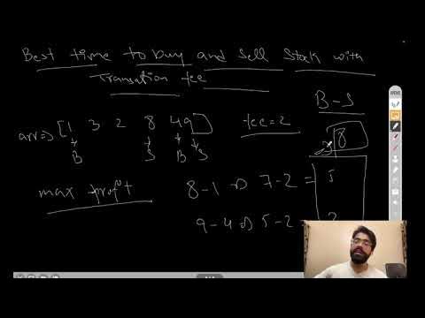 Dynamic Programming-42 | Best Time to Buy and Sell Stock with Transaction Fee | LeetCode 714 ...