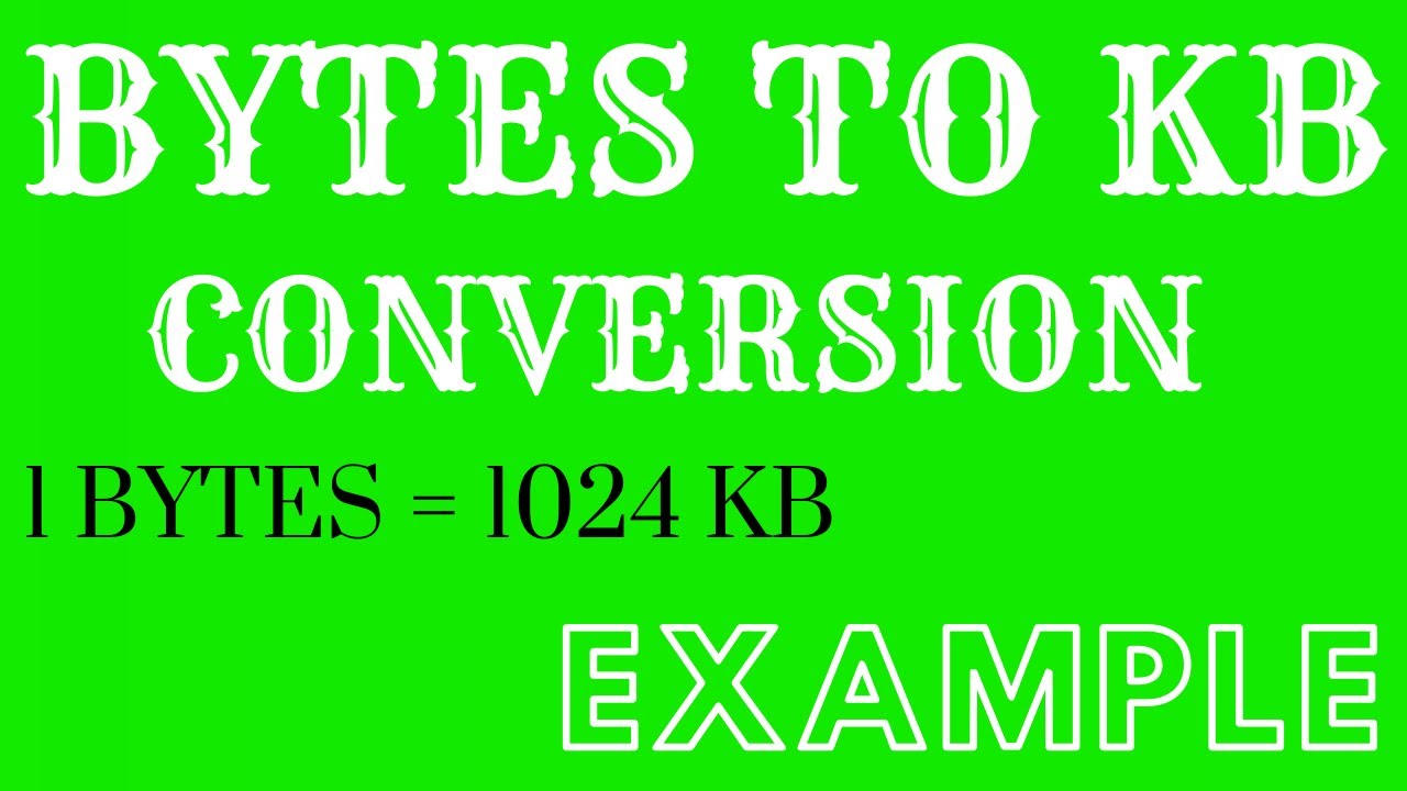 bytes to kb | bites to kilo bytes | hindhi | with example - YouTube