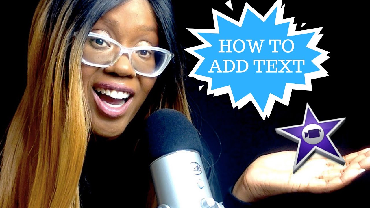 HOW TO ADD TEXT IN IMOVIE Learn How To Add New Text To A Video YouTube HOW TO ADD TEXT IN IMOVIE Learn How To Add New Text To A Video YouTube