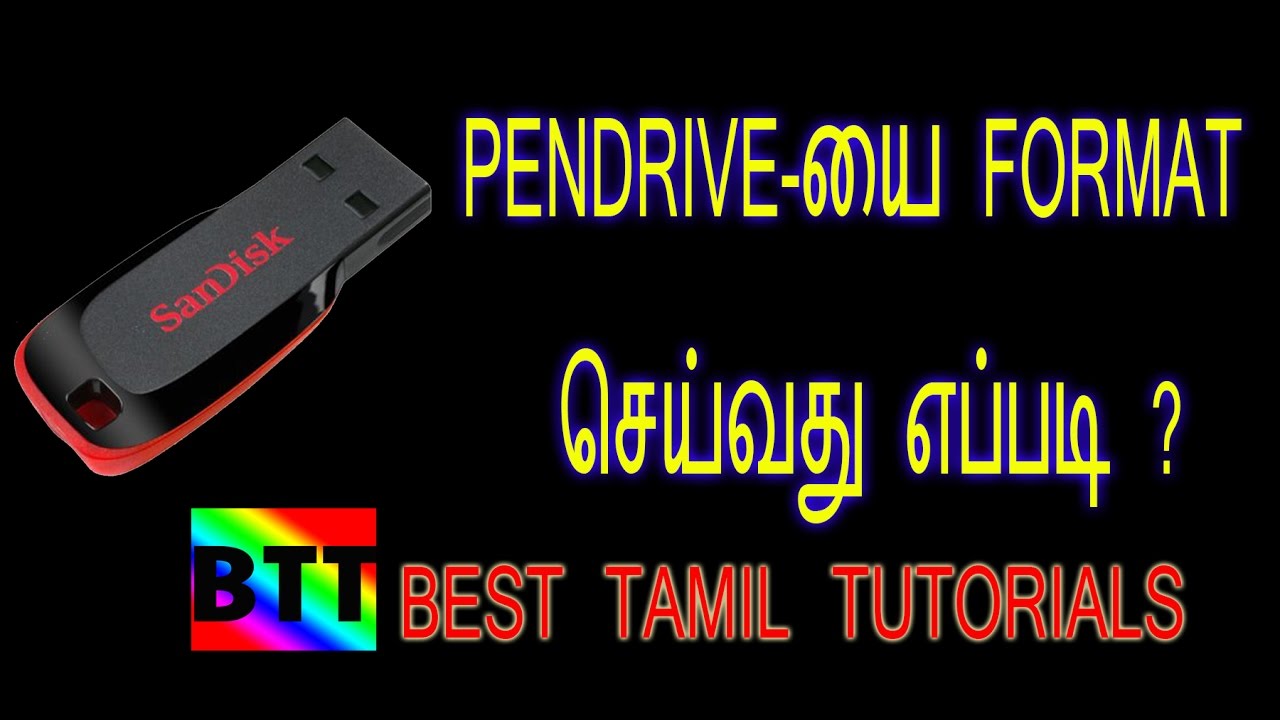 HOW TO FORMAT PENDRIVE BEST TAMIL TUTORIALS YouTube how-to-format-pendrive-best-tamil-tutorials-youtube