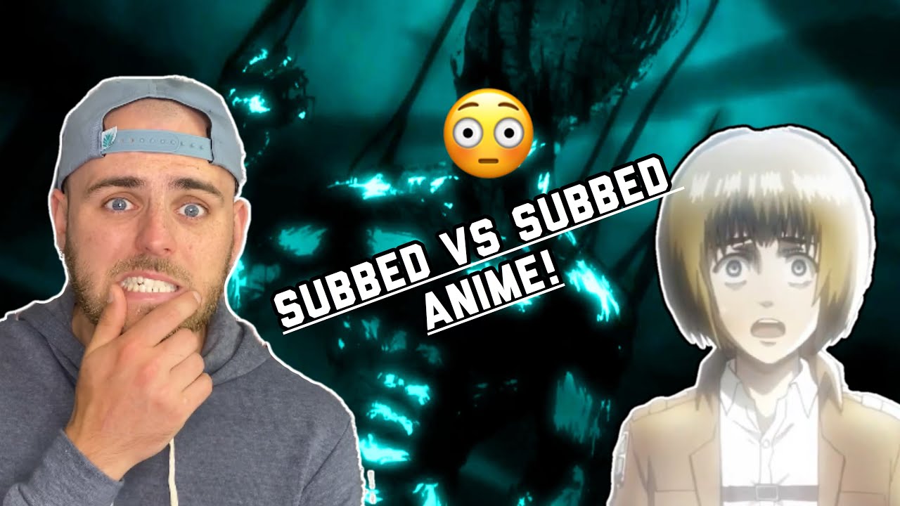 Subbed vs Dubbed Anime, which is better “Anime Wars” - YouTube