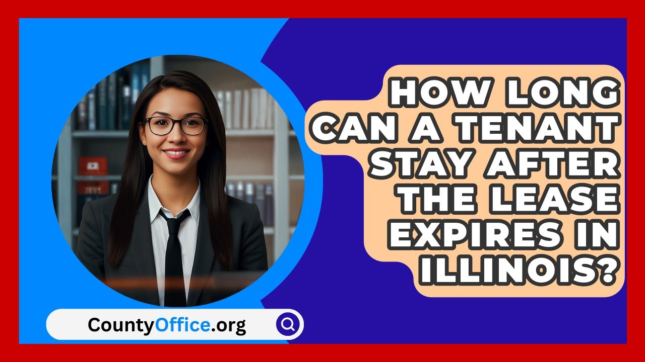 How Long Can A Tenant Stay After The Lease Expires In Illinois How Long Can A Tenant Stay After The Lease Expires In Illinois