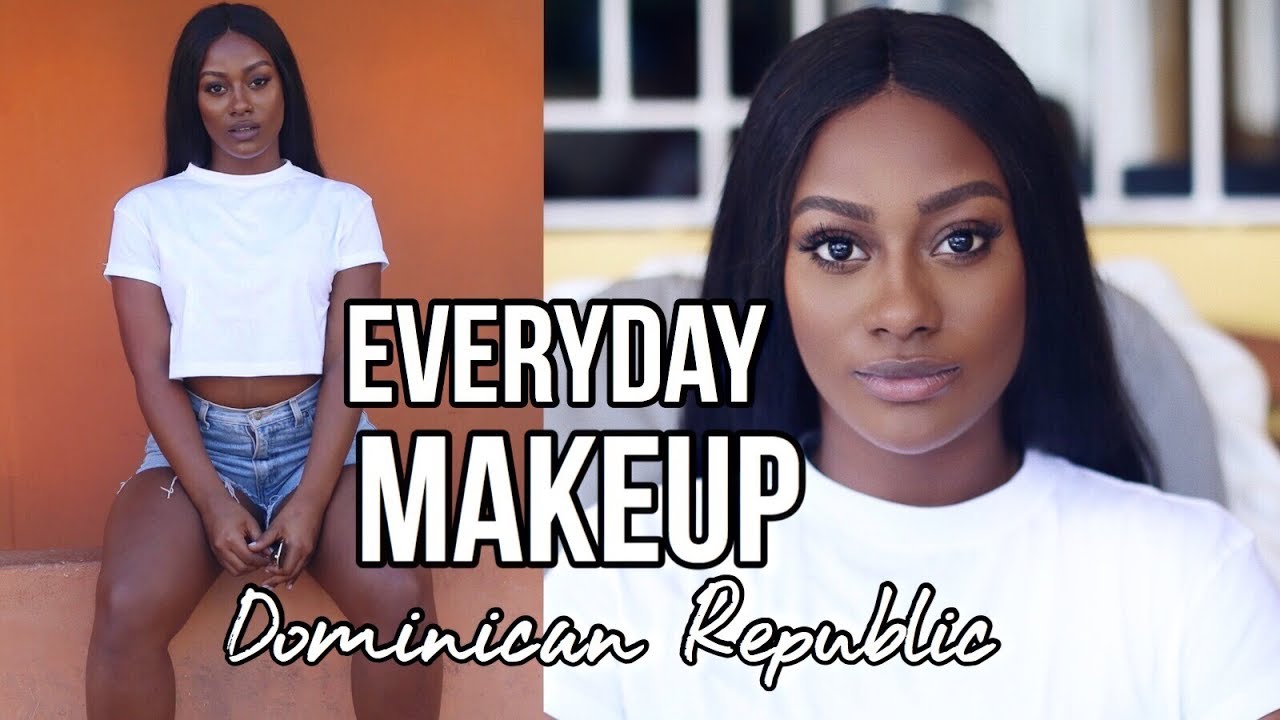 My Everyday Makeup Look While in Dominican Republic! Mi Maquillaje De ...