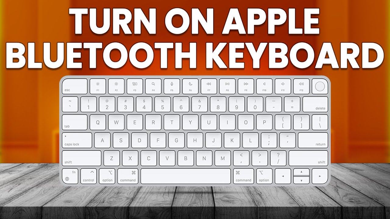 How To Turn On Apple Bluetooth Keyboard (How To Start Up Apple ...