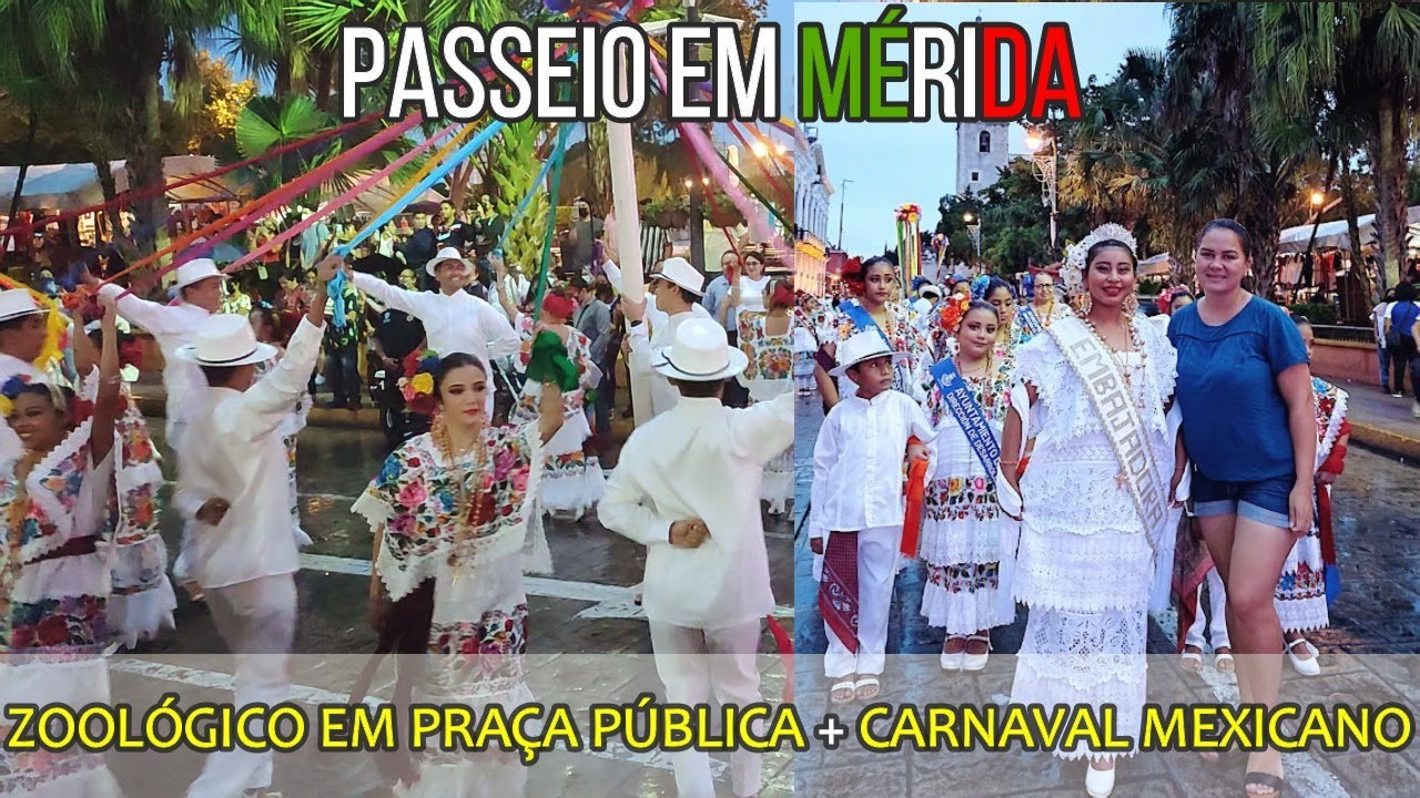 PASSEIO EM MÉRIDA/CARNAVAL MEXICANO+ZOOLÓGICO - YouTube