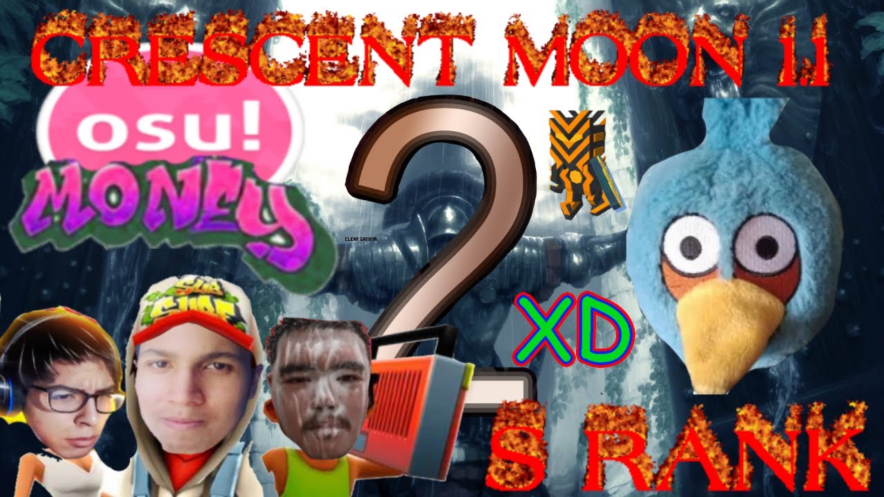 crescent moon island rate 1.1 S rank osu!money!! - YouTube