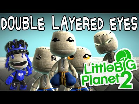 LBP2 Glitch: Double Layered Eyes Costume Glitch! - YouTube