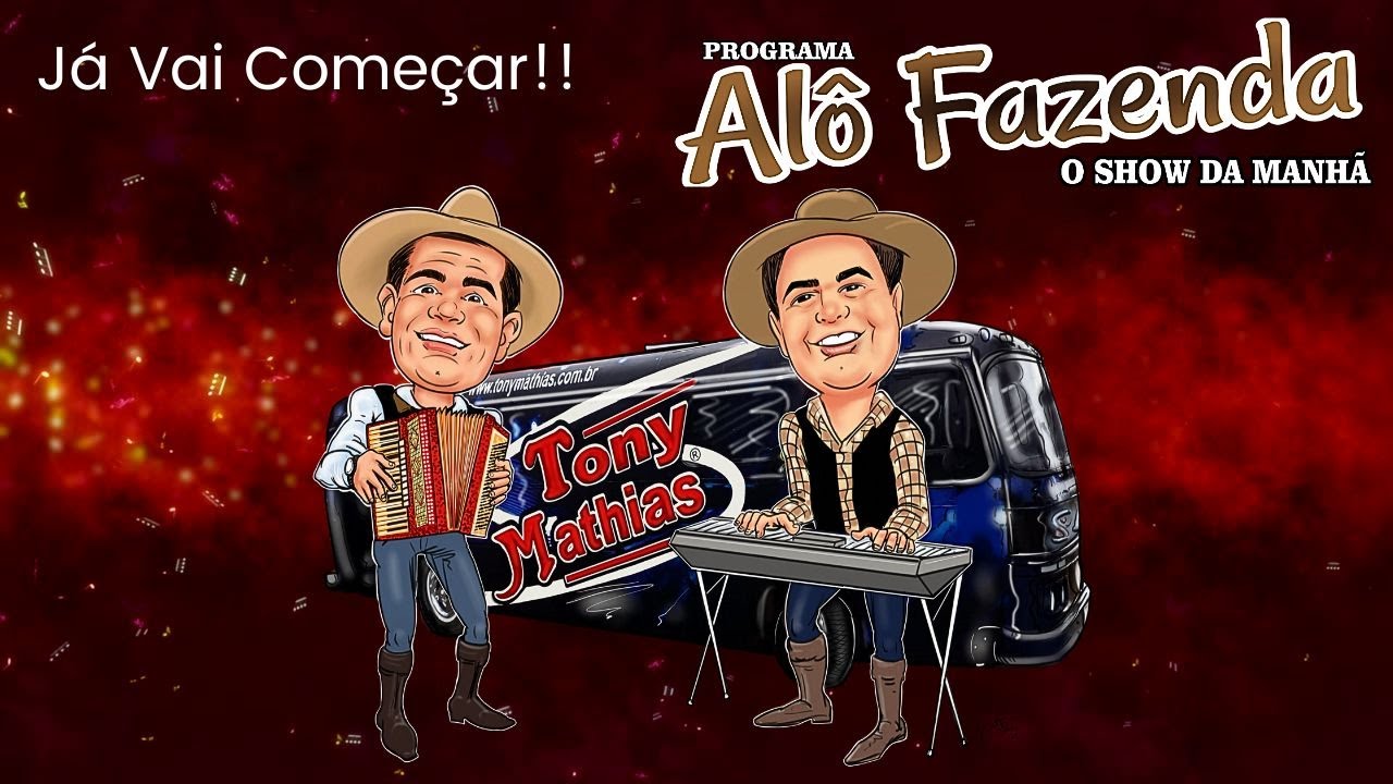 05/06/2025 Tony Mathias ao VIVO no ALO FAZENDA O SHOW DA MANHA - YouTube