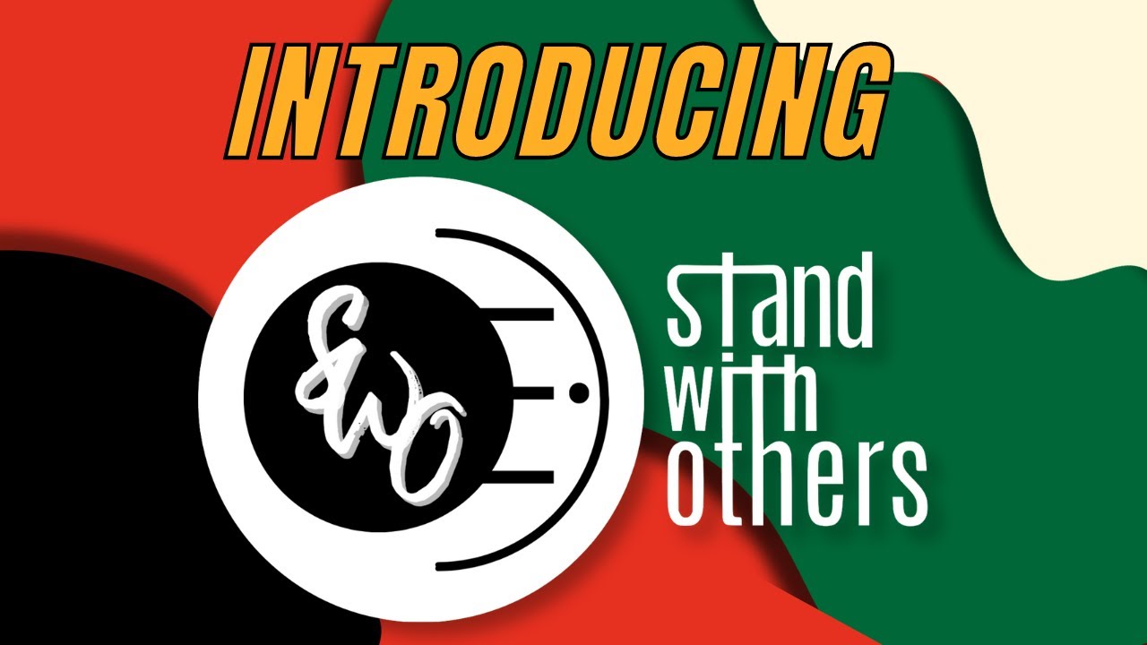 Introducing Stand With Others - YouTube