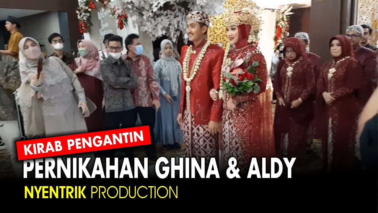 KIRAB PENGANTIN PERNIKAHAN GHINA & ALDY | NYENTRIK PRODUCTION | Gedung ...