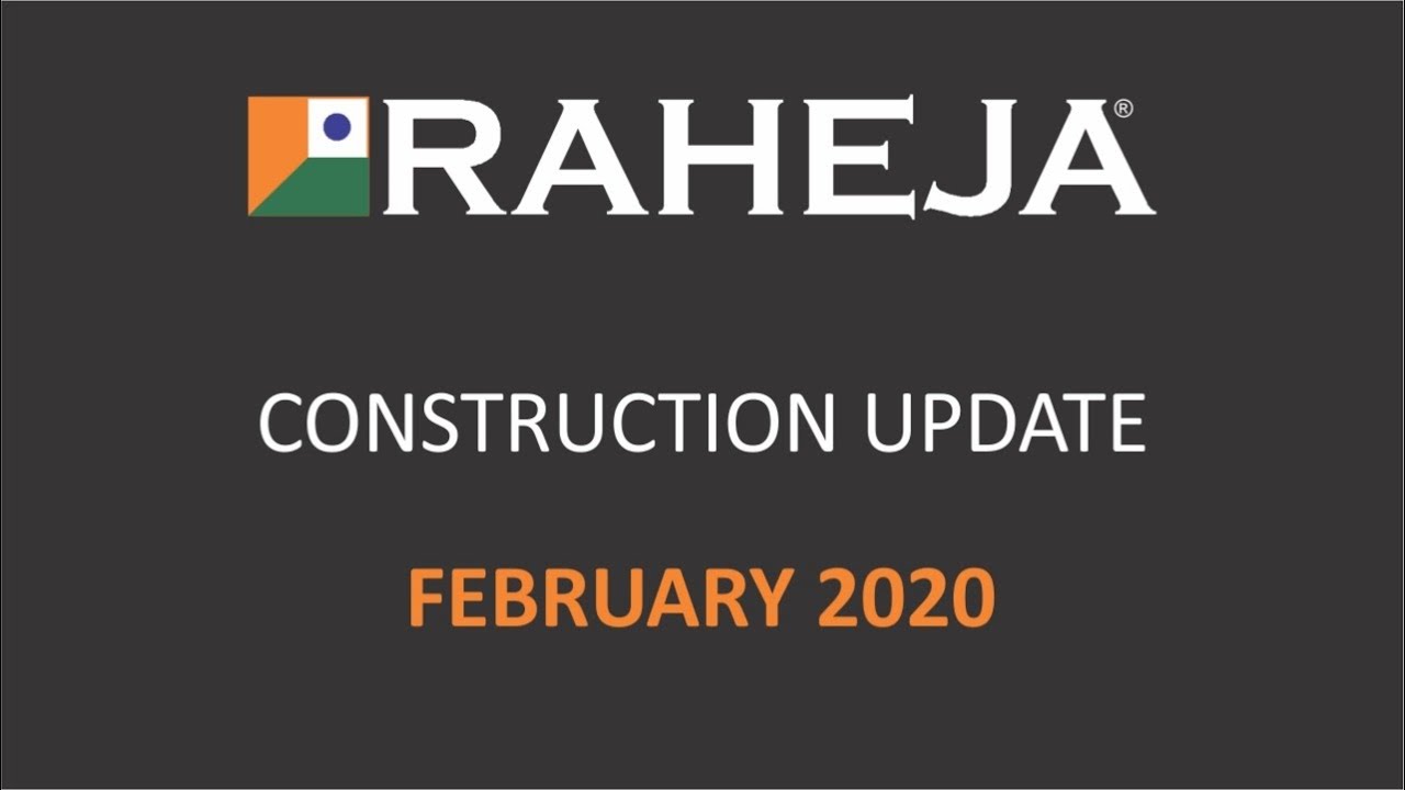 Construction update of Raheja Projects -Feb 2020 - YouTube