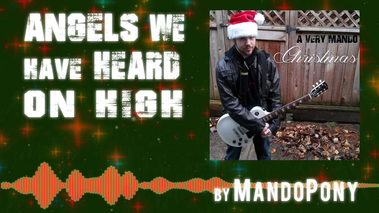 Angels We Have Heard on High - A Very Mando Christmas - YouTube